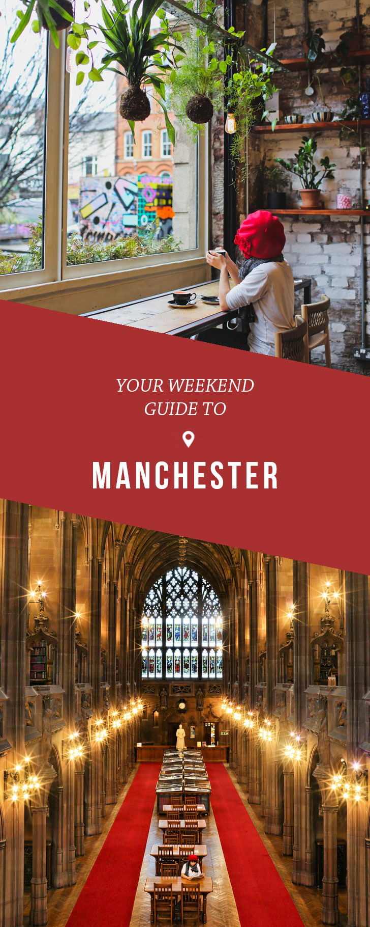 UK trip to Manchester – 15 Incredible Things That You Shouldn’t Miss